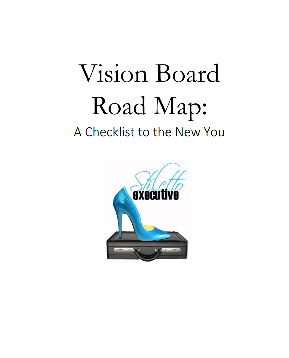 Vision Board Road Map: A Checklist to the New You