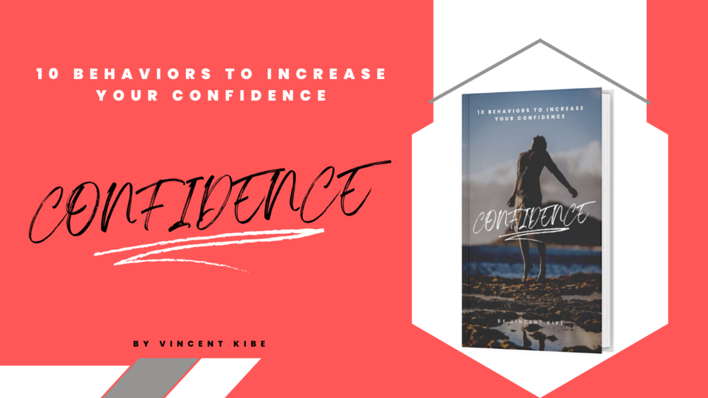 10 BEHAVIORS TO INCREASE YOUR CONFIDENCE [2023]