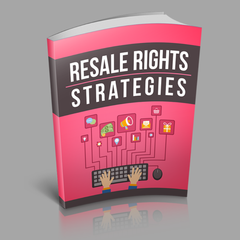 RESALE RIGHTS STRATEGIES E-BOOK||BUSINESS E-BOOK