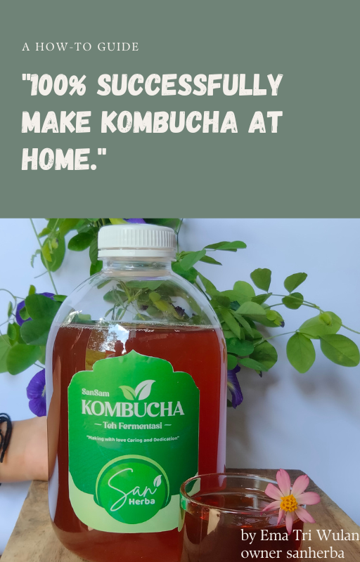 100% succesfully make kombucha at home