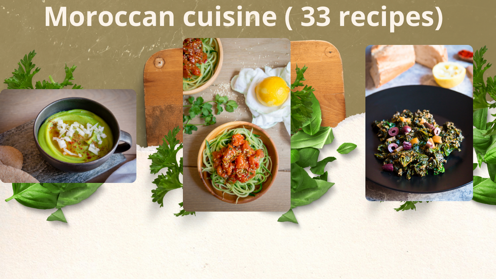 Craving Morocco? Start Here: 33 Irresistible Recipes MOROCCAN COOKBOOK