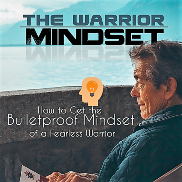 Warrior Mindset