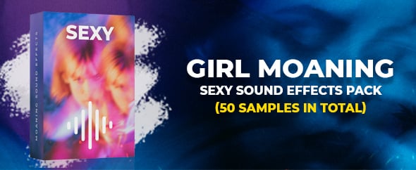 Sexy Girl Moaning SFX Pack