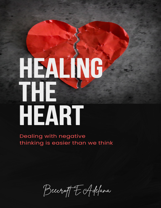 Healing the Heart: A Compassionate Guide to Rebuilding After a Divorce
