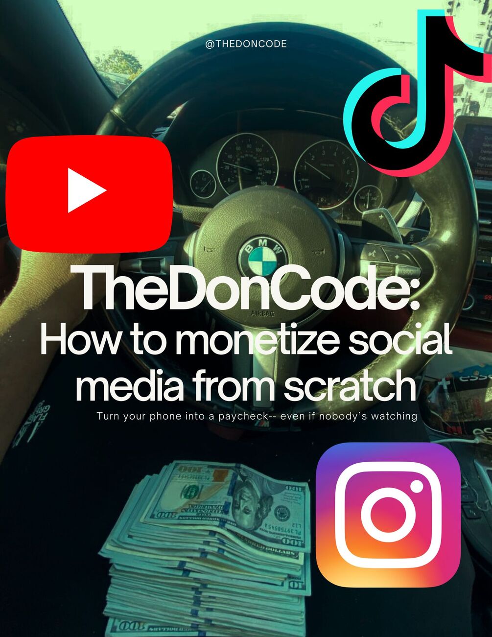 theDonCode: How to monetize social media from scratch + FREE 1 on 1 ...