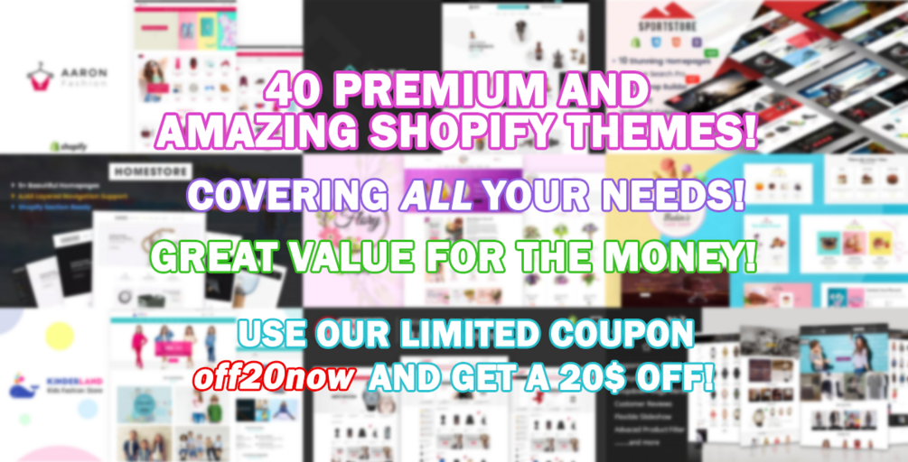 Premium Collection: Shopify Themes