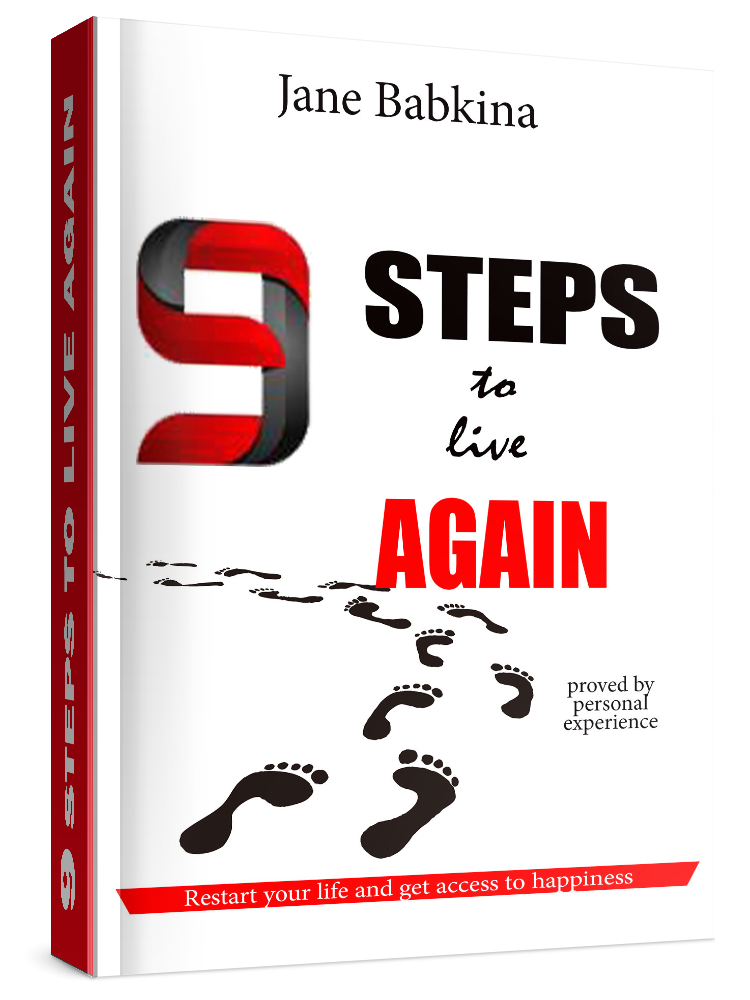 9 Steps To Live Again