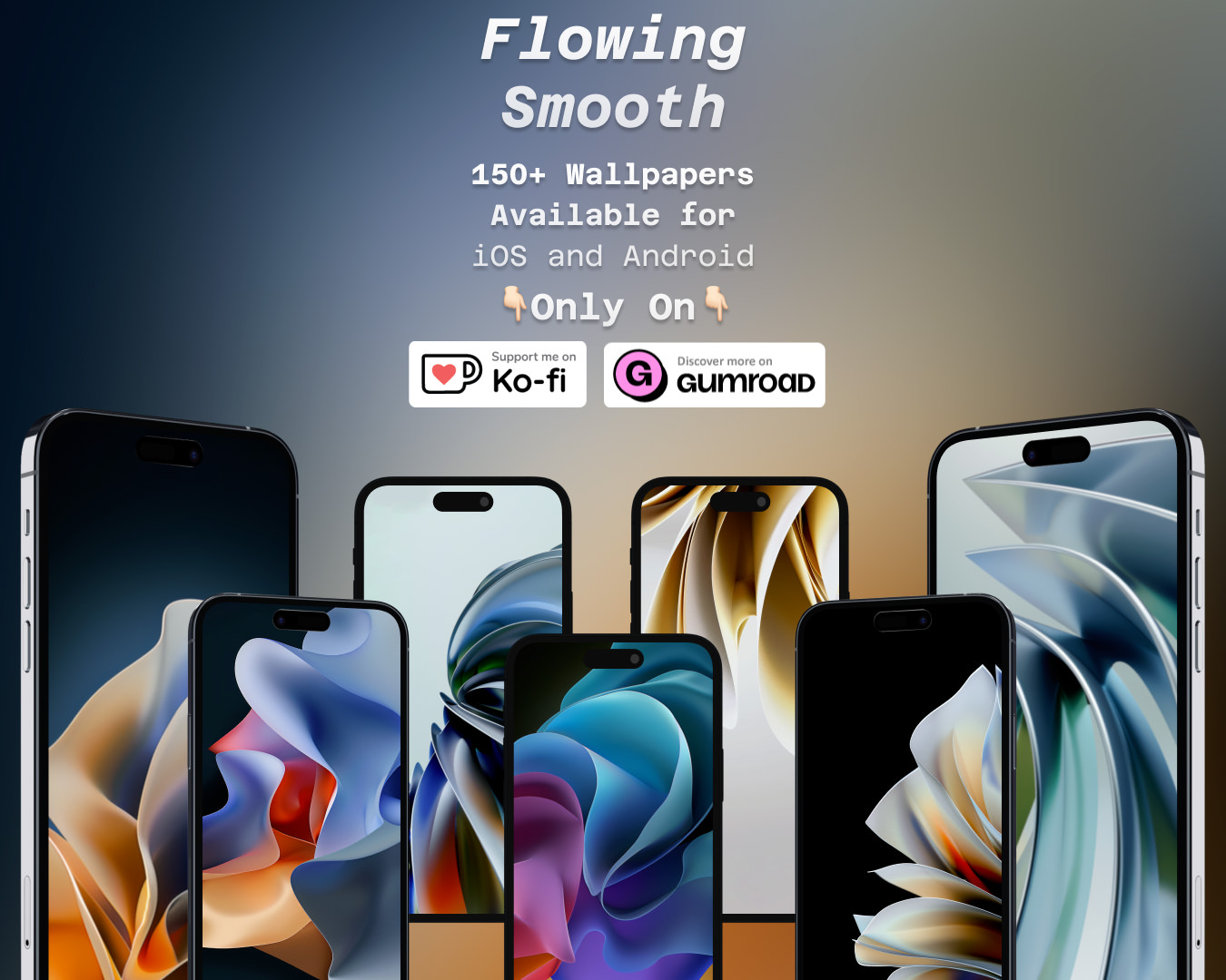 🎉Flowing Smooth - 150+ Wallpapers in a new Collection ! Available NOW ! - PizzApp Design