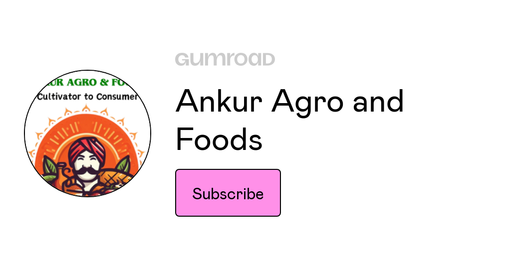 Ankur Agro and Foods