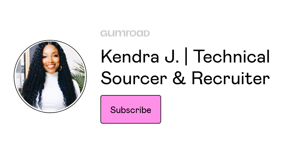 Kendra J. | Technical Sourcer & Recruiter