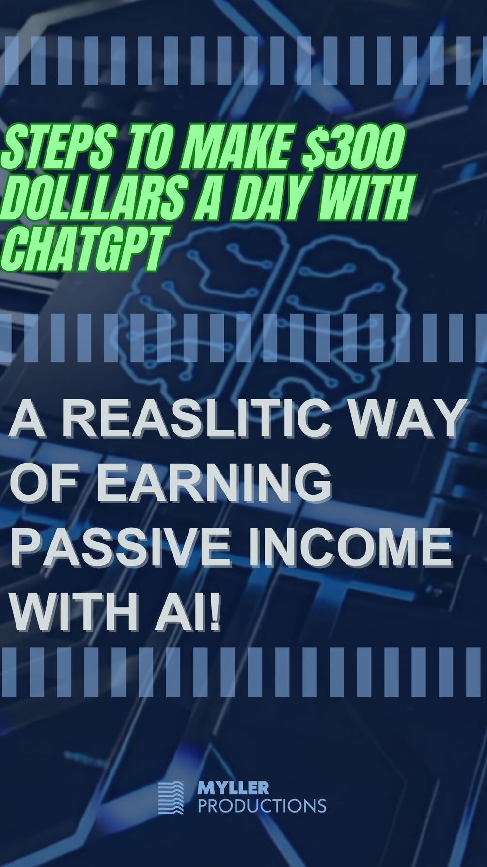 Steps To Make 300 Dollars A Day With ChatGpt