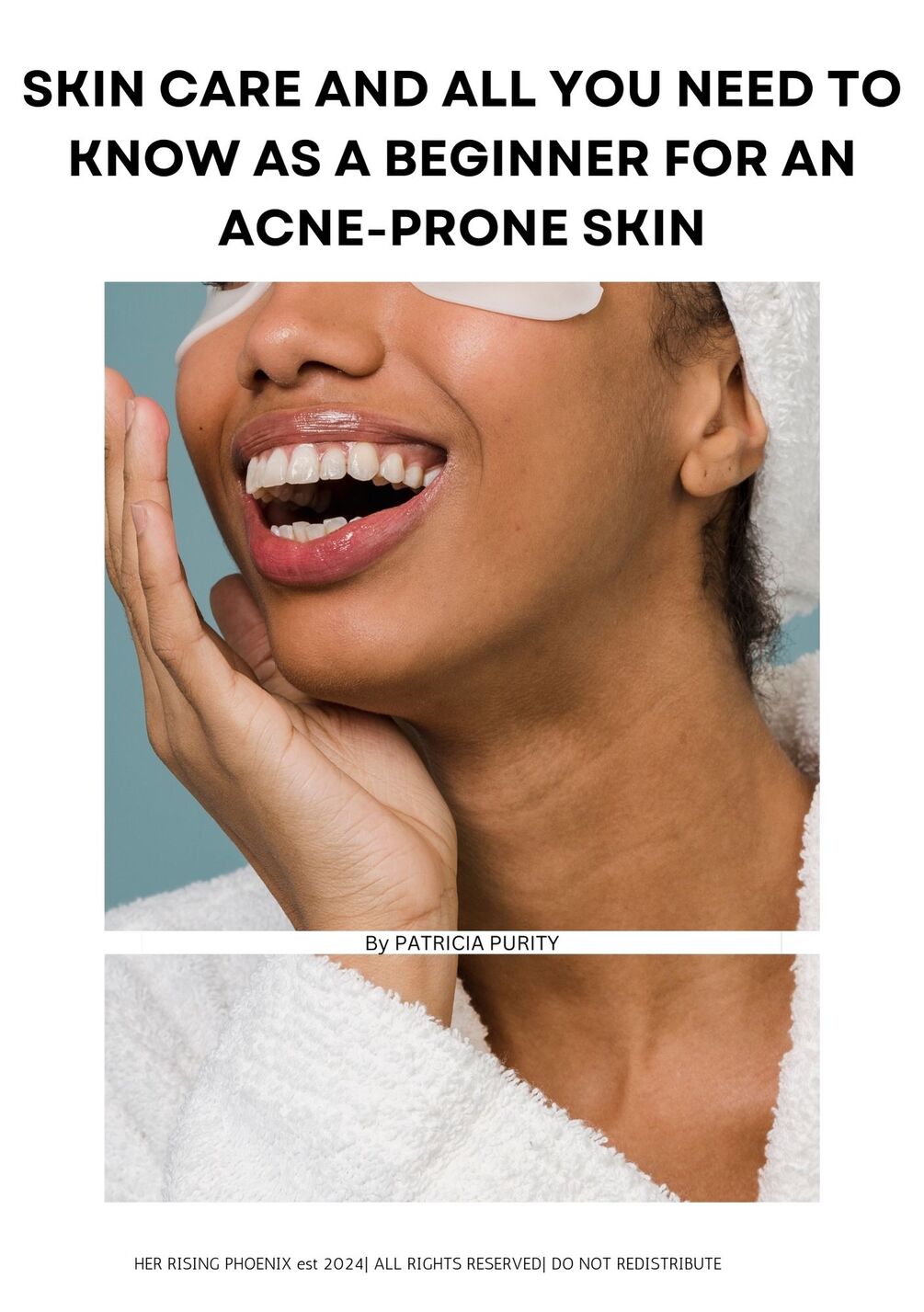 SKIN CARE GUIDE ROUTINE FOR ACNE PRONE SKIN TYPES