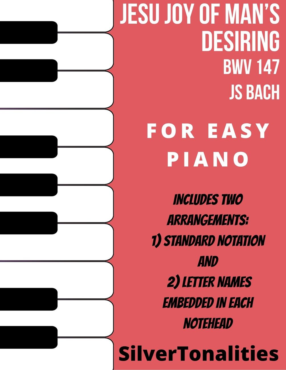 Jesu Joy of Man's Desiring BWV 147 Easy Piano Sheet Music Combo