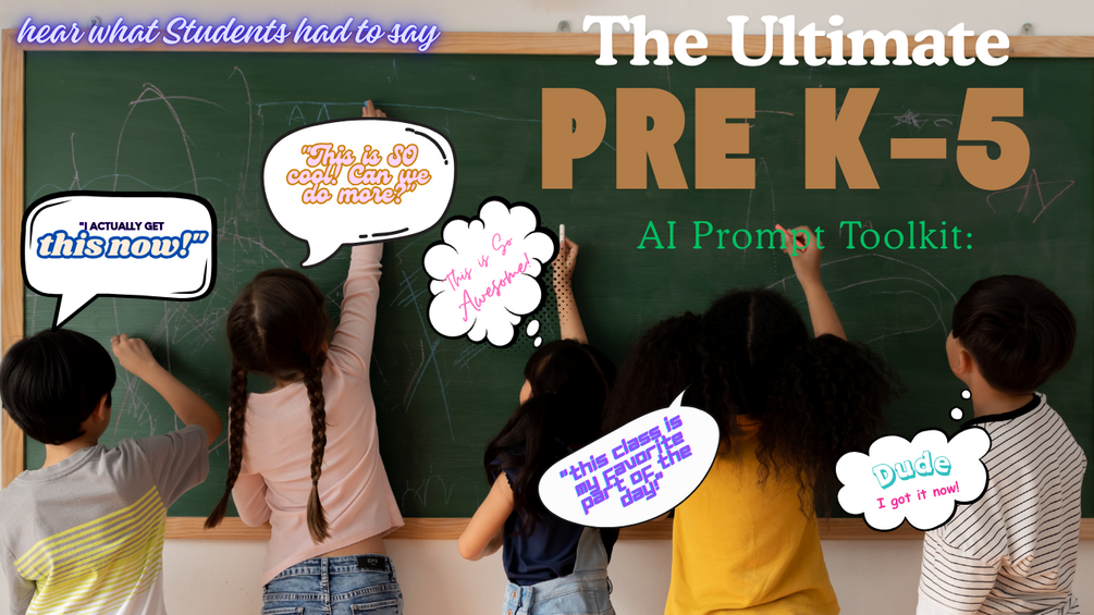 The Ultimate PreK–5 AI Prompt Toolkit: