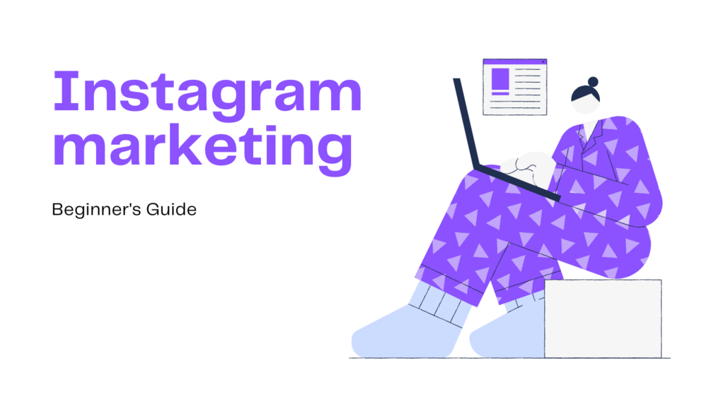 The Best Instagram Mastery Guide For Beginners 2024