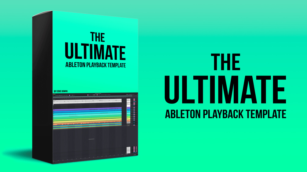 The Ultimate Ableton Playback Template