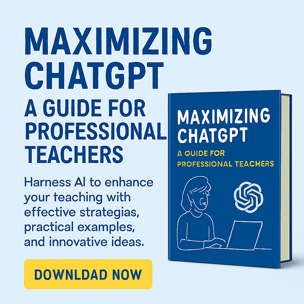 Maximizing ChatGPT: A Guide for Professional Teachers