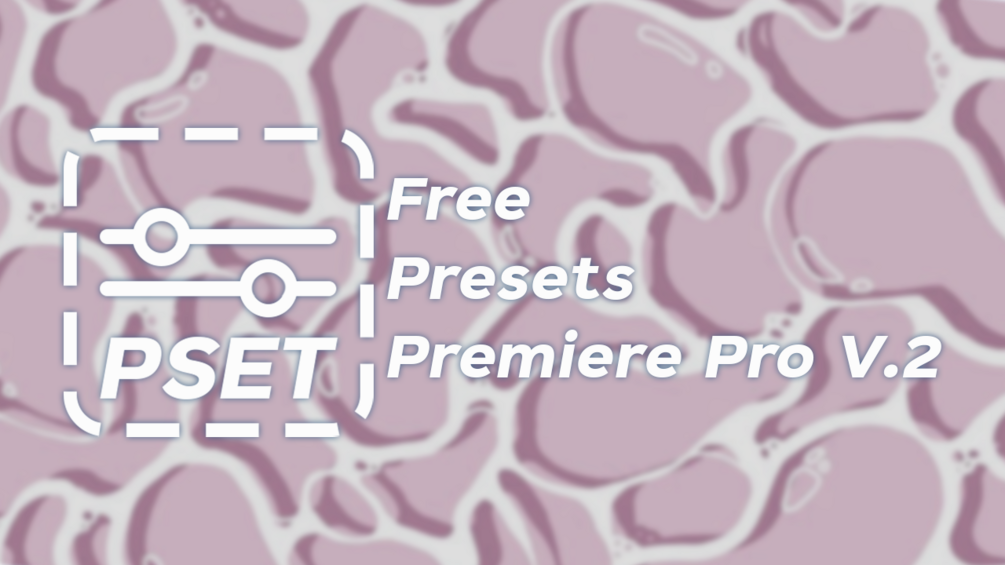 Preset Premiere Pro V.2