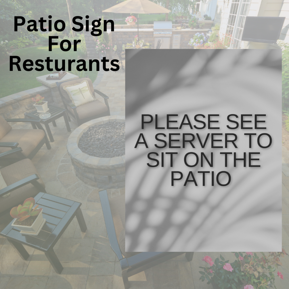 Printable Patio Sign For Restaurants - See A Server To Sit On The Patio