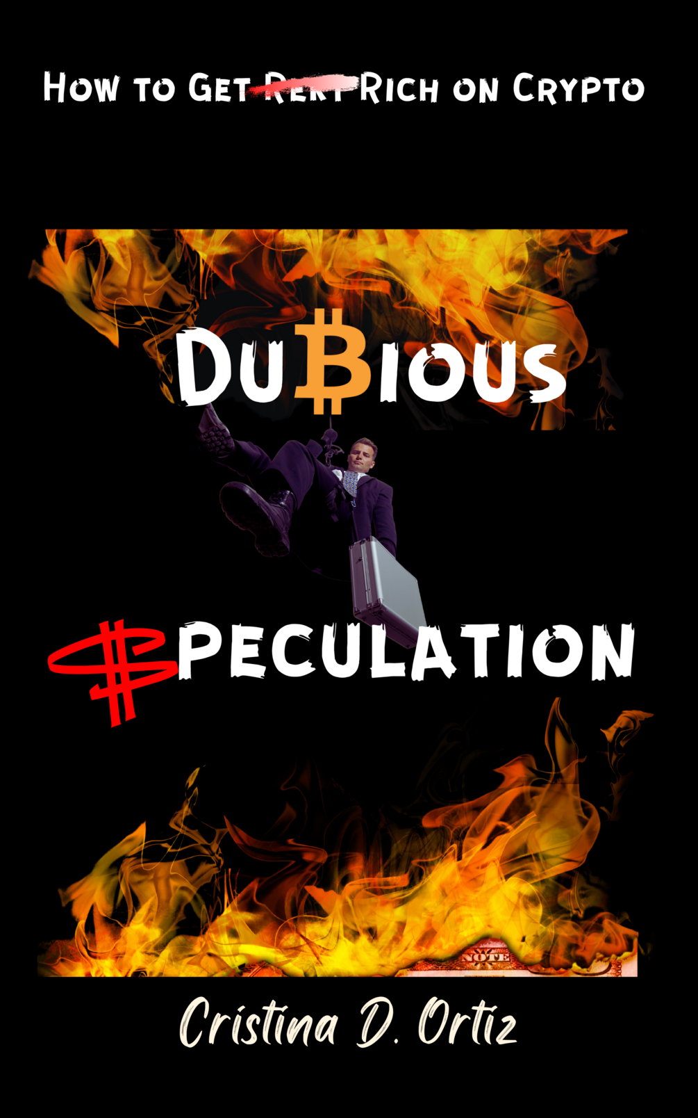 Dubious Speculation: How to Get Rich on Crypto