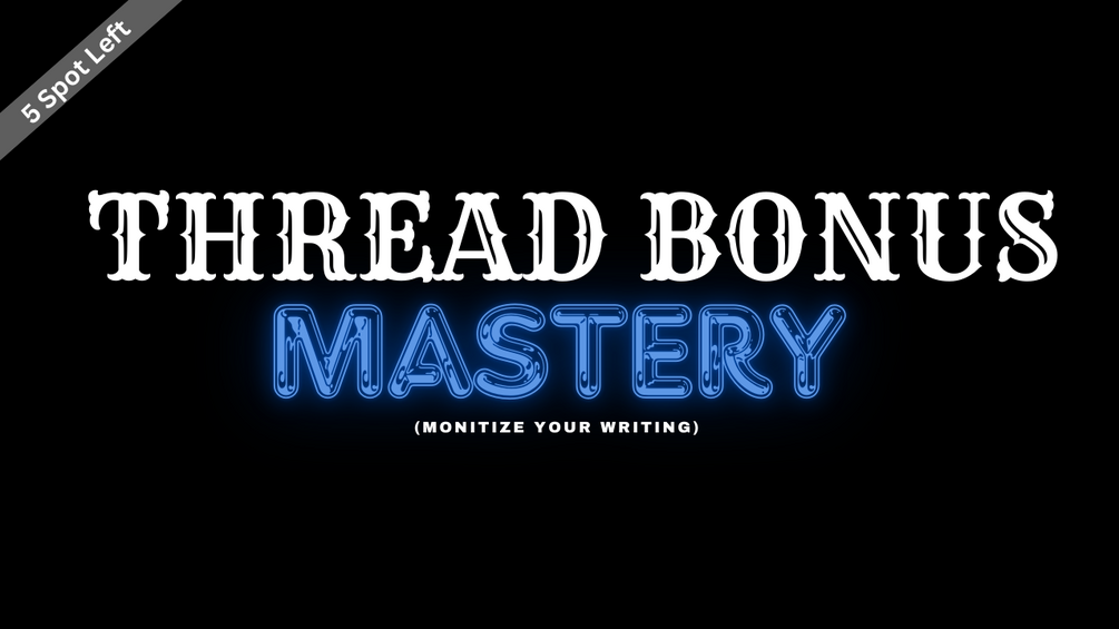 Thread Bonus Program Mastery