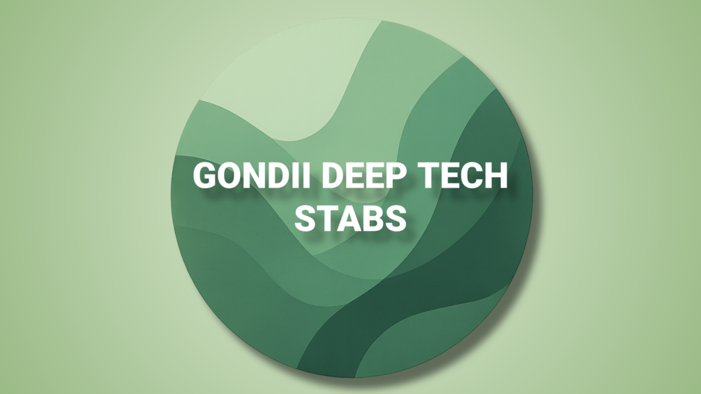 GONDII - Deep Tech Stabs (Sample Pack)