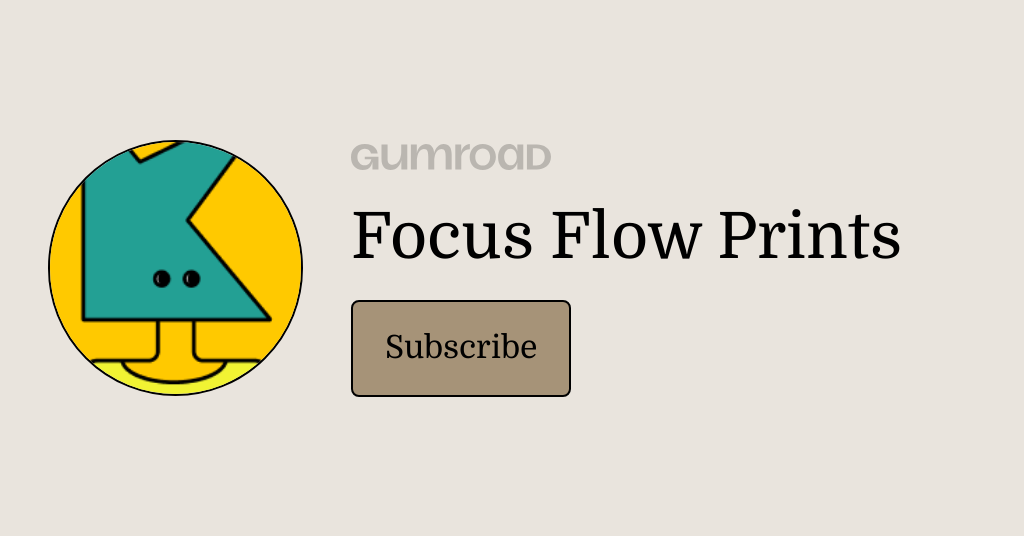 Focus Flow Prints