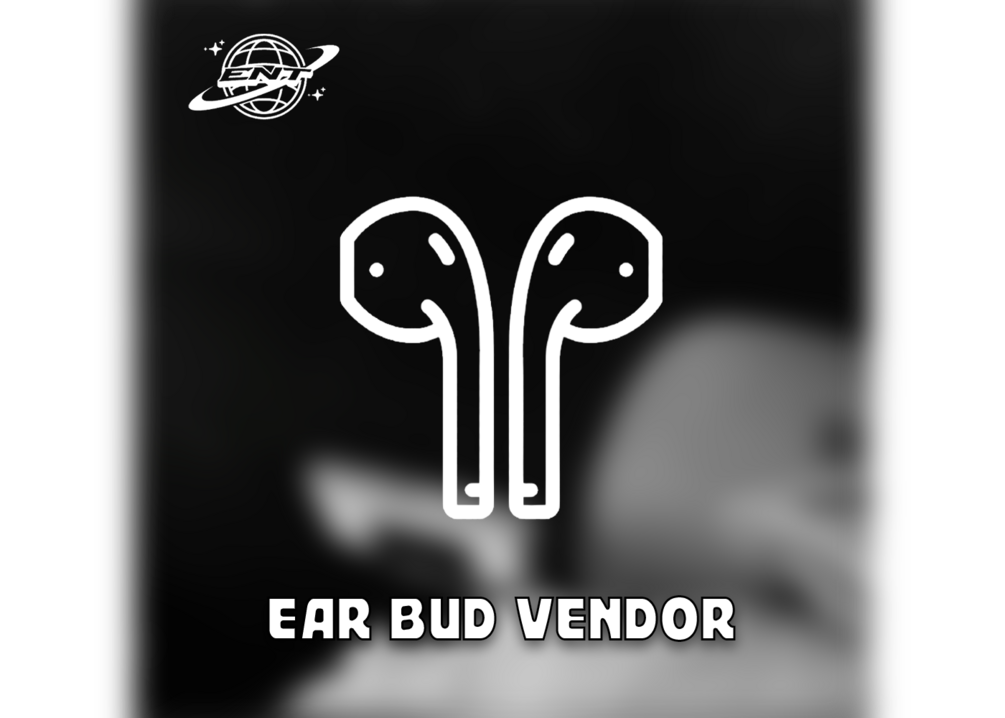 EAR BUDS VENDOR