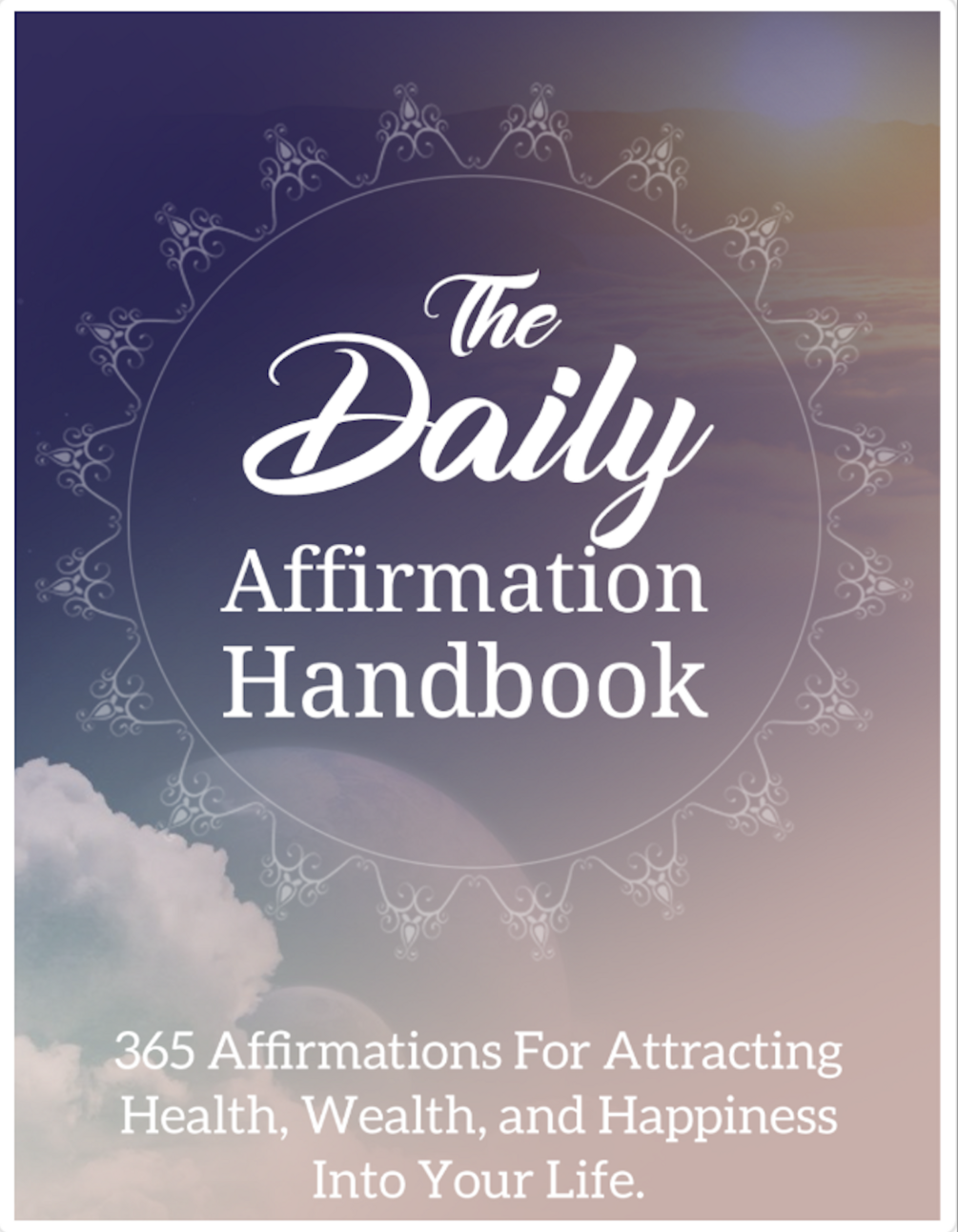 The Daily Affirmation Handbook
