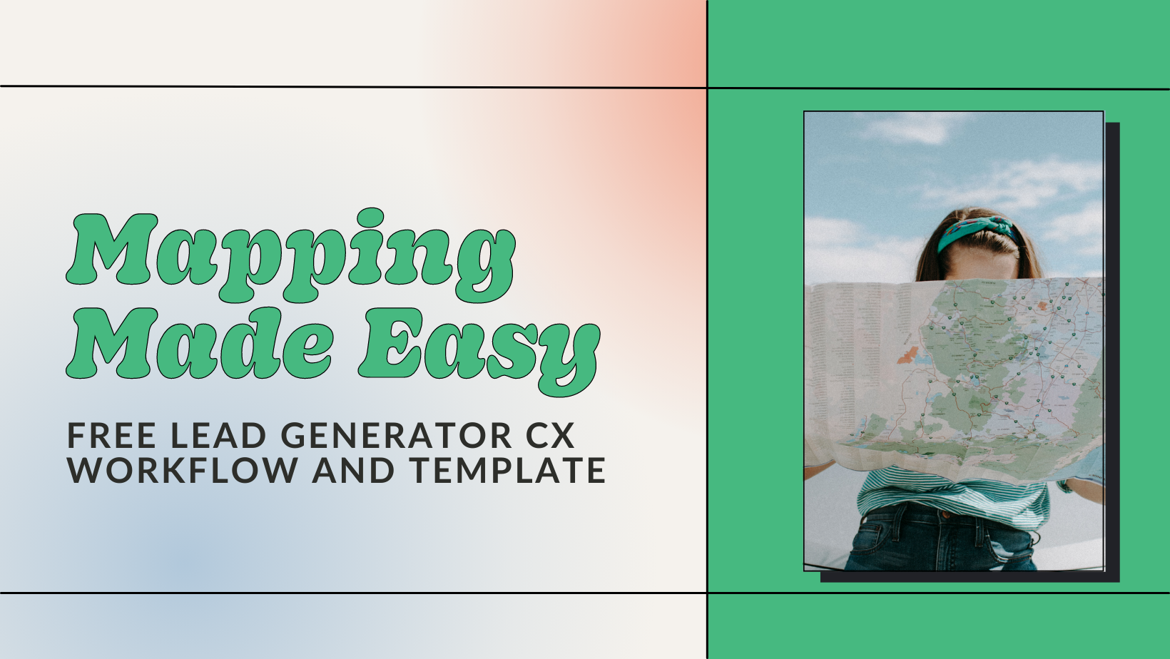 Customer Experience (CX) Map Template