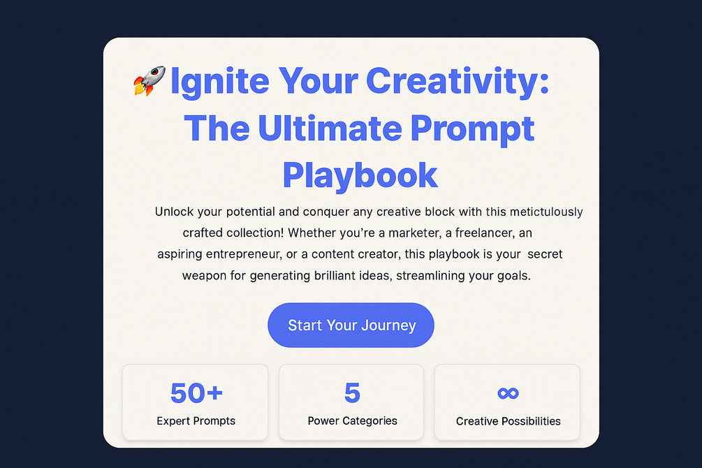 Ignite Your Creativity: The Ultimate Prompt Playbook