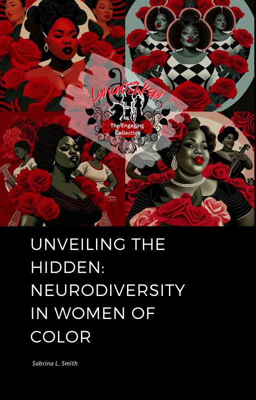 Unveiling the Hidden: Neurodiversity in Women of Color