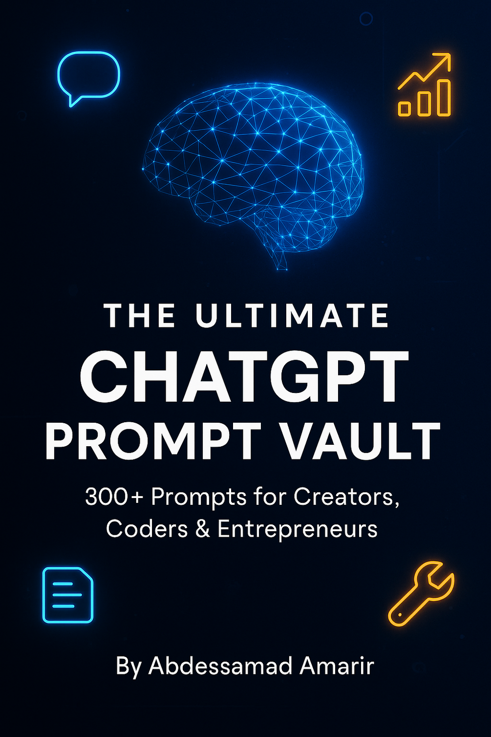 The Ultimate ChatGPT Prompt Vault