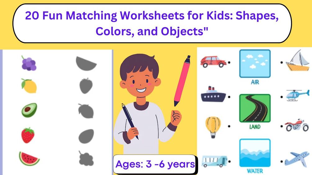 20 Fun Matching Worksheets for Kids: Shapes, Colors, and Objects