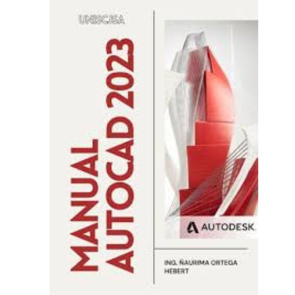 MANUAL DE AUTOCAD COMPLETO ACTUALIZADO
