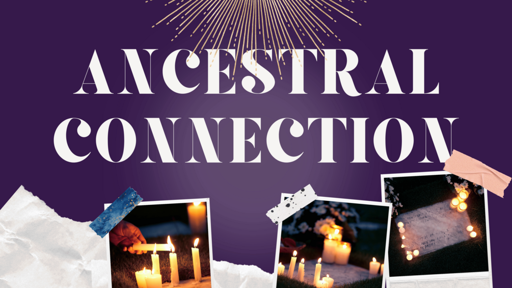 Workshop Replay: Ancestral Connection & Reverence