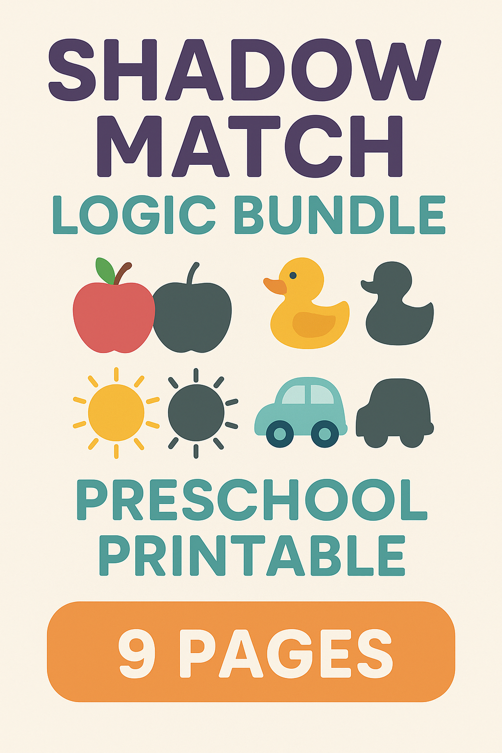 Shadow Match Logic Pack – Preschool Printable PDF (9 pages)