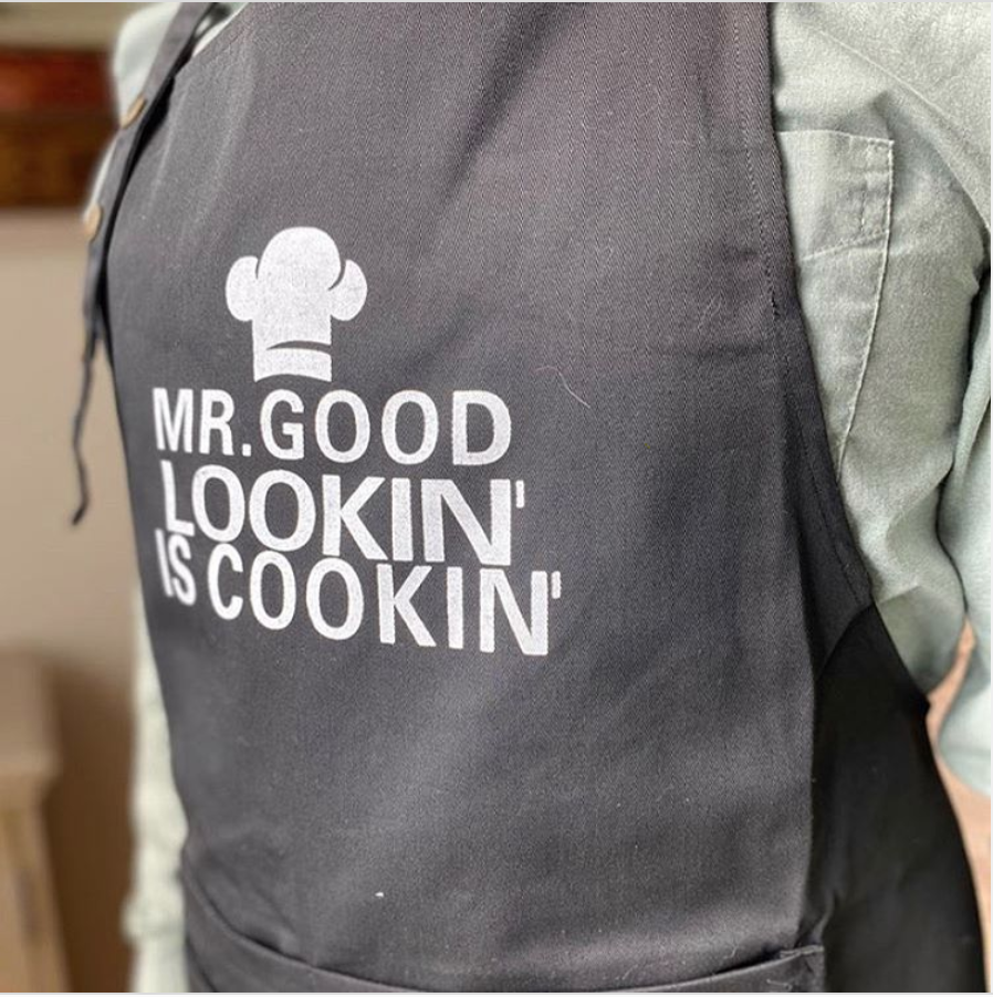 Mr. Good Lookin' is Cookin' Apron