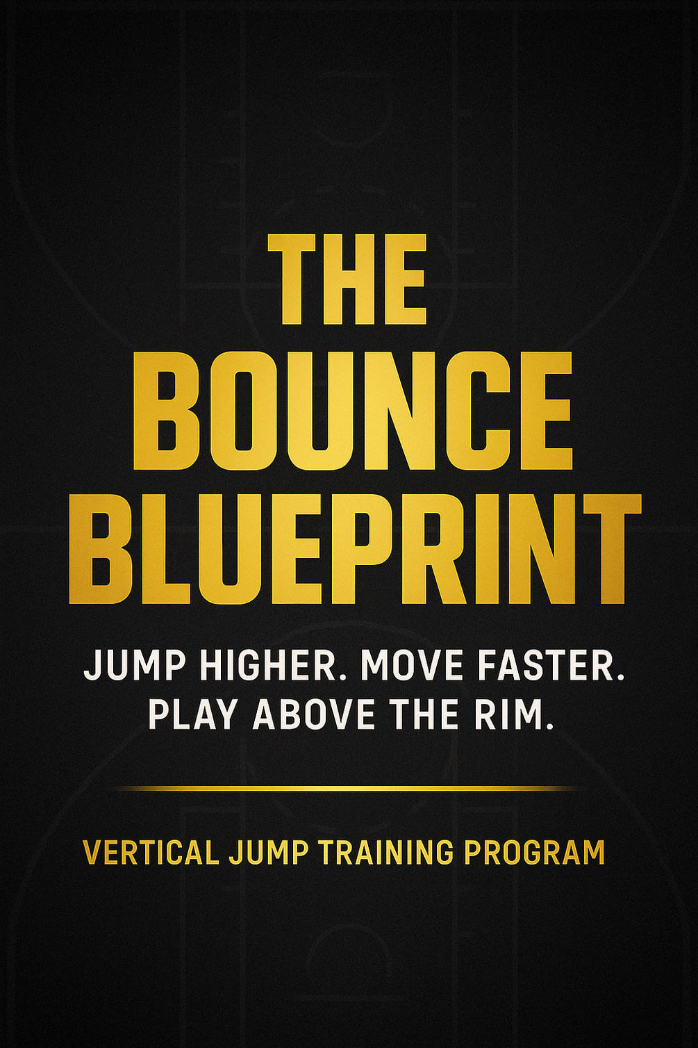 The Bounce Blueprint — Vertical Jump Program for Hoopers