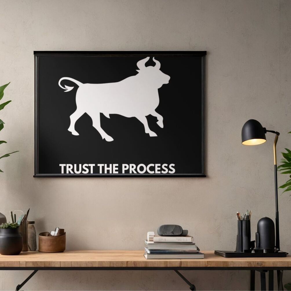 Trust The Process — Bull Wall Art Printable