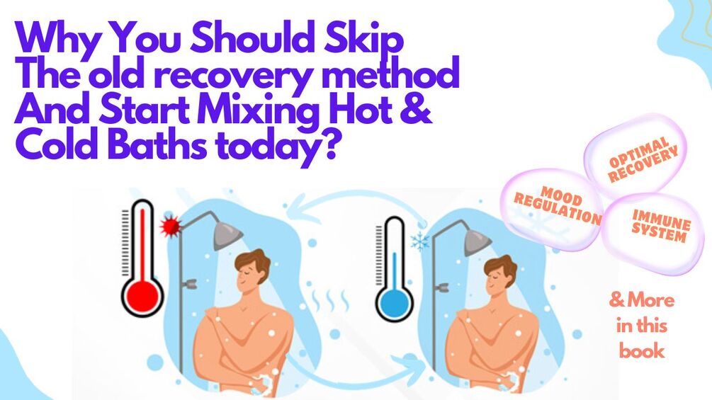 Reocvery: Contrast Hydrotherapy A Comprehensive Guide to Hot and Cold ...