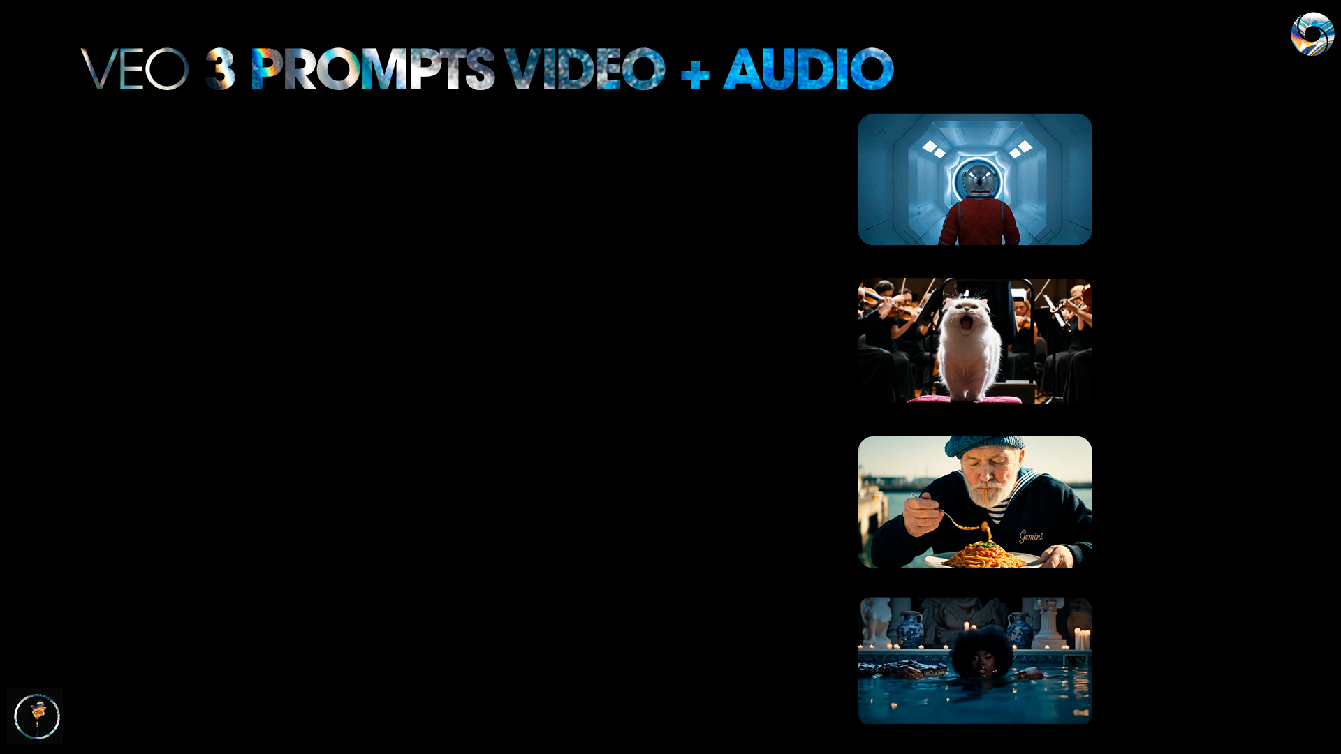 VEO PROMPTS