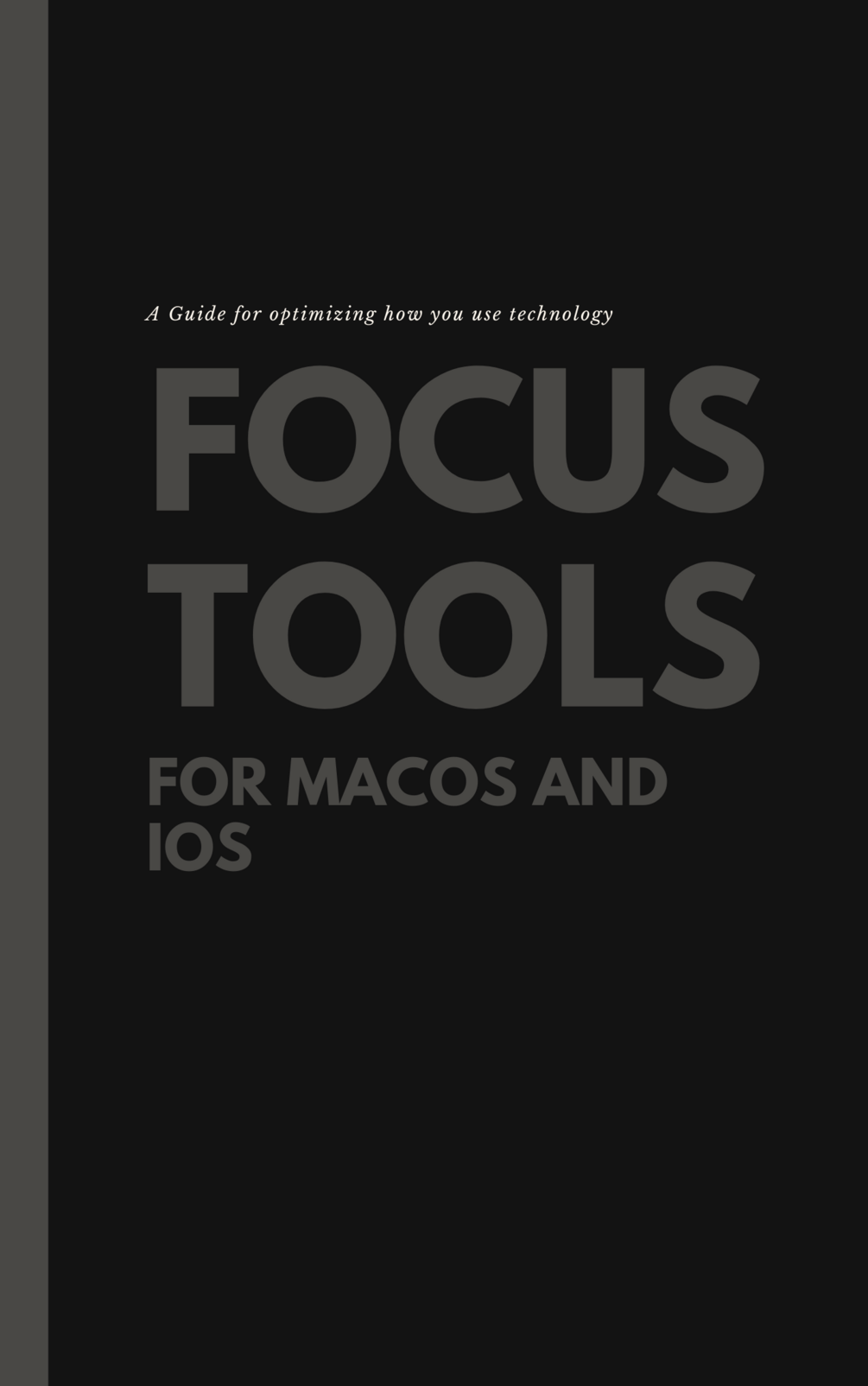 Focus Tools for macOS and iOS
