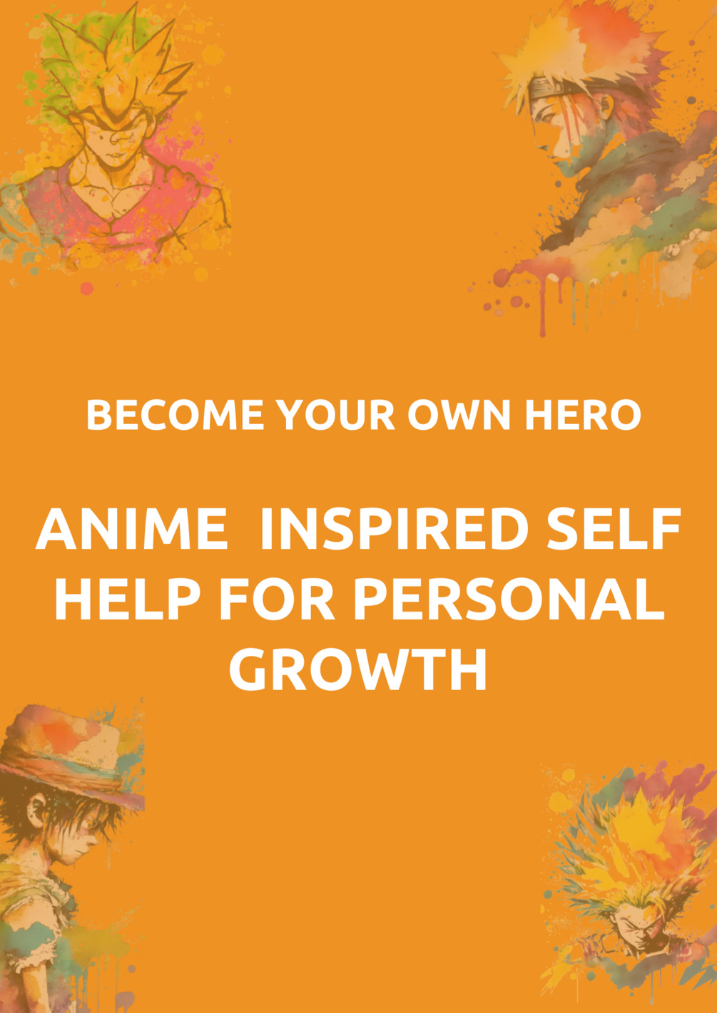 UNLEASHING YOUR INNER HERO - PDF