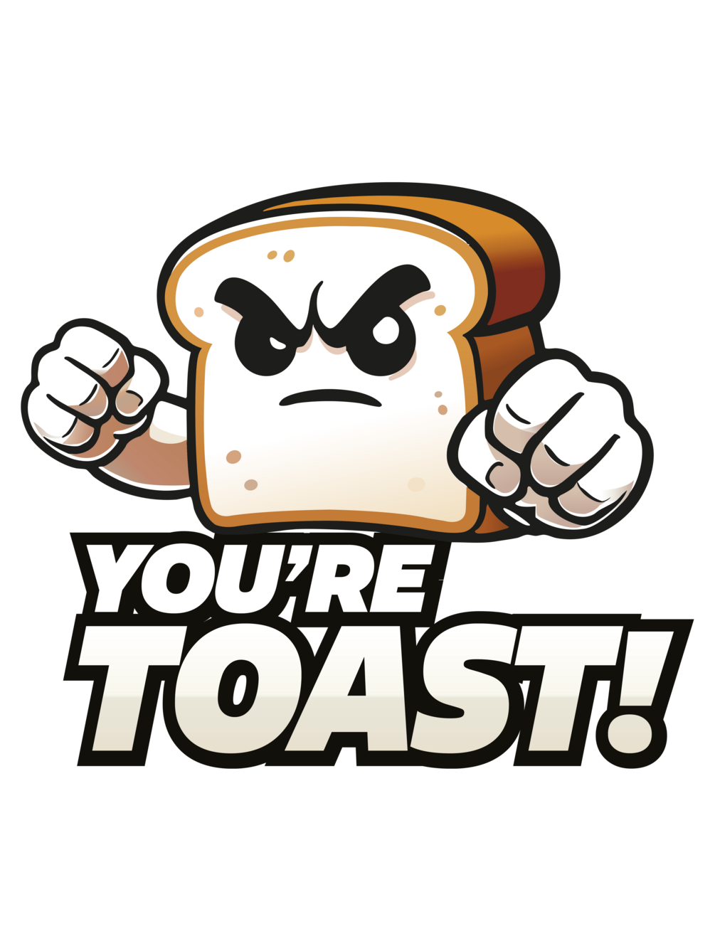 "You're Toast! – Angry Toast Cartoon Design"