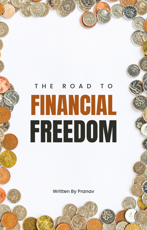 The Road To Financial Freedom