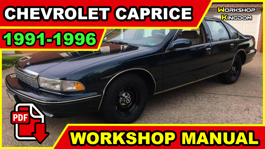 CHEVROLET CAPRICE (1991-1992-1993-1994-1995-1996) Service Manual ...
