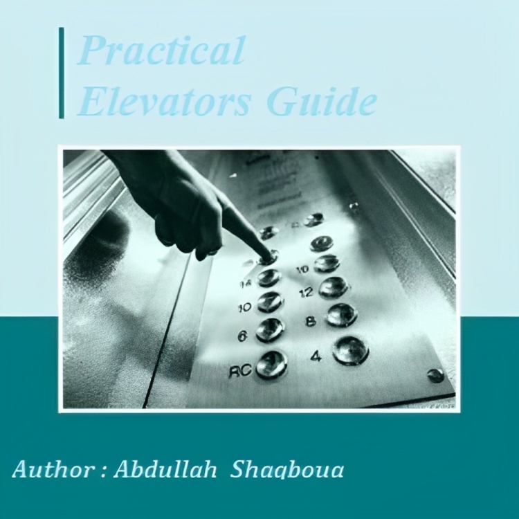 Practical Elevators Guide