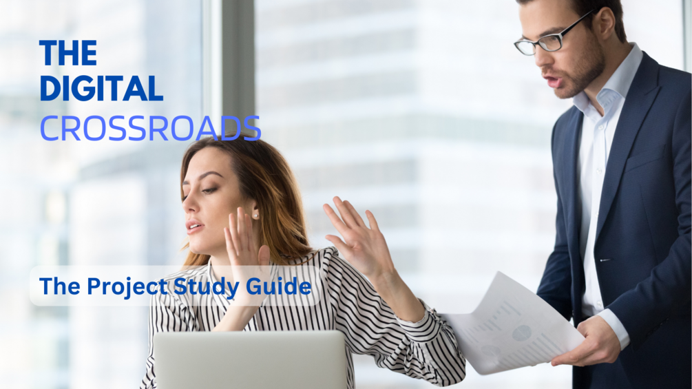 The Project Study Guide: The Digital Crossroads
