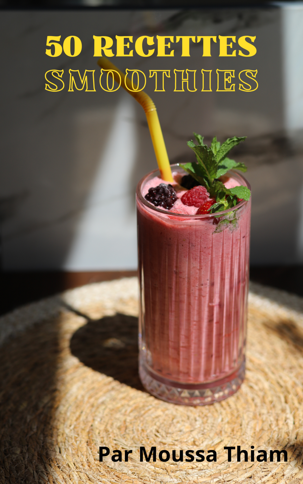 50 RECETTES SMOOTHIES